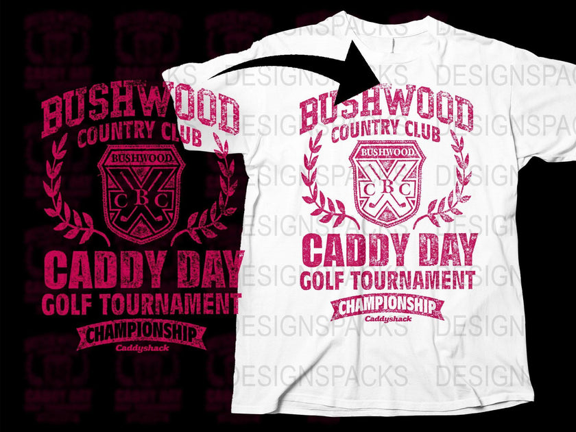 Bushwood Country Club Caddy Day Championship Png Digital Download