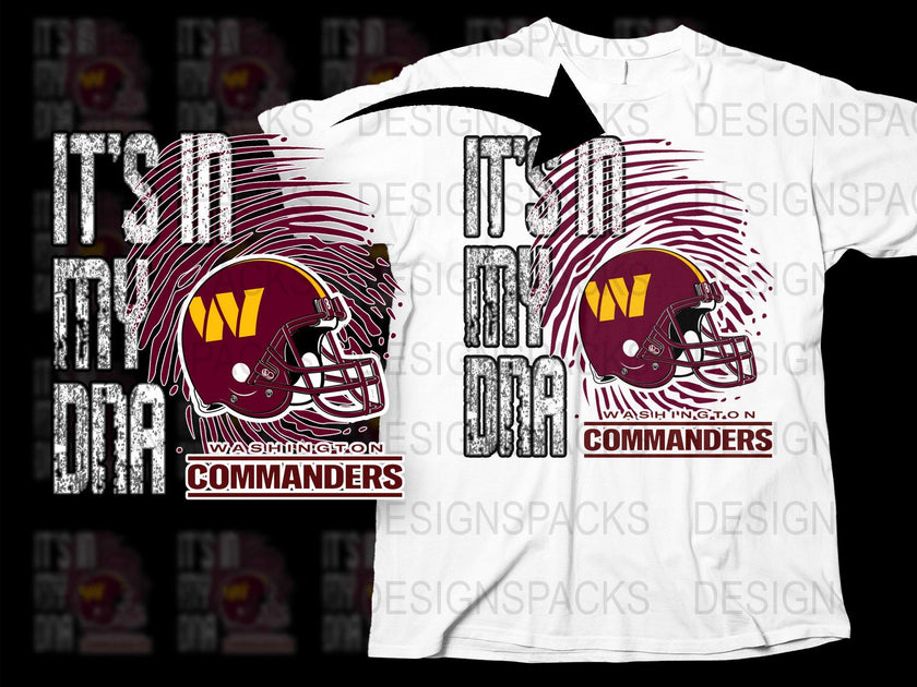 It's In My DNA Washington Commanders Png Digital Download