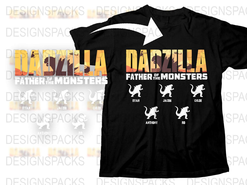 Dadzilla Father of The Monsters Graphic Png Digital Download