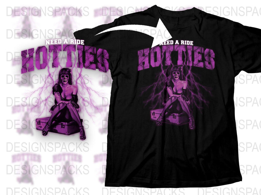 Need A Ride Hotties Electrifying Graphic Png Digital Download