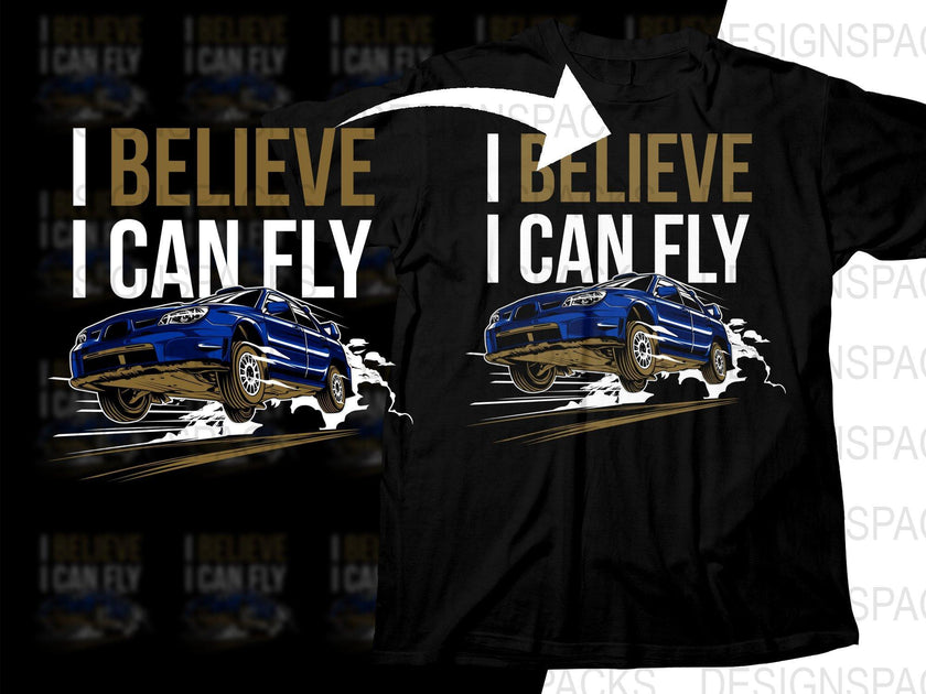 Rally Car Believe Motivational Statement Png Digital Download