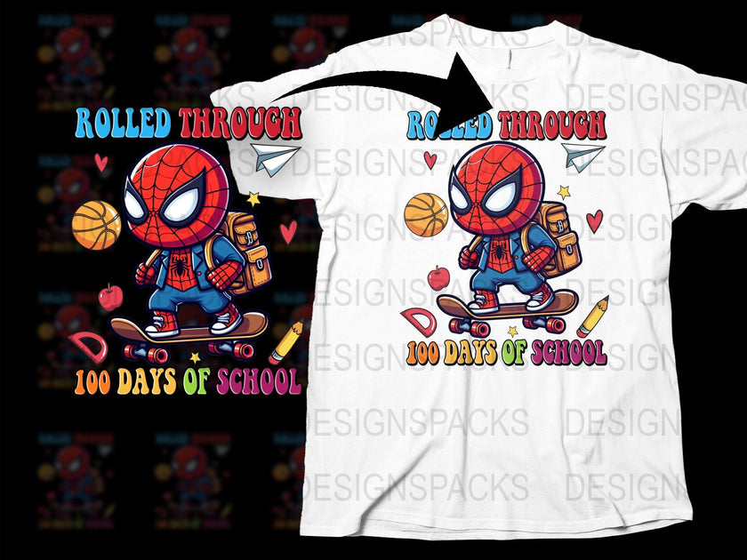 Spider-Man Roll Through 100 Days of School Png Digital Download