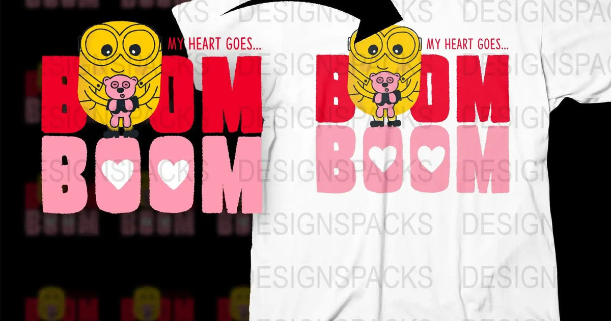 Minions My Heart Goes Boom Boom Png Digital Download – DESIGNSPACKS