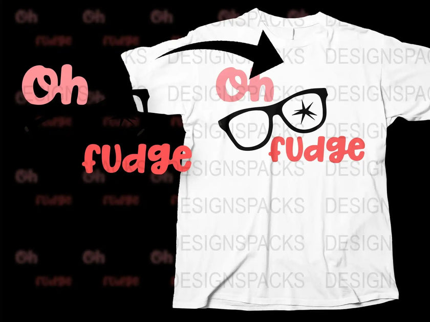 Oh Fudge Glasses Funny Cool Statement Graphic Design Christmas Png Dig