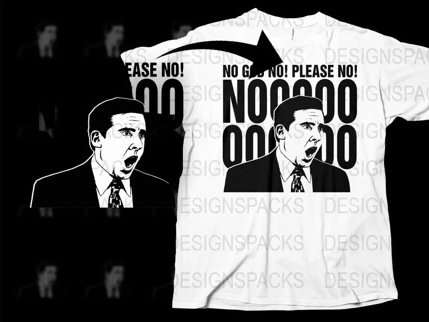 Funny No God No Please No Office Meme Png Digital Download