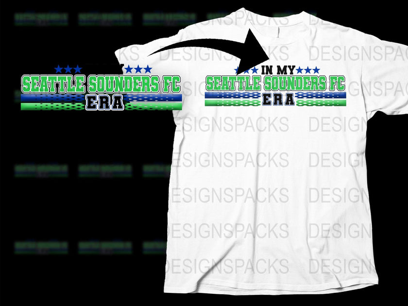 Seattle Sounders FC In My Era Graphic Png Digital Download
