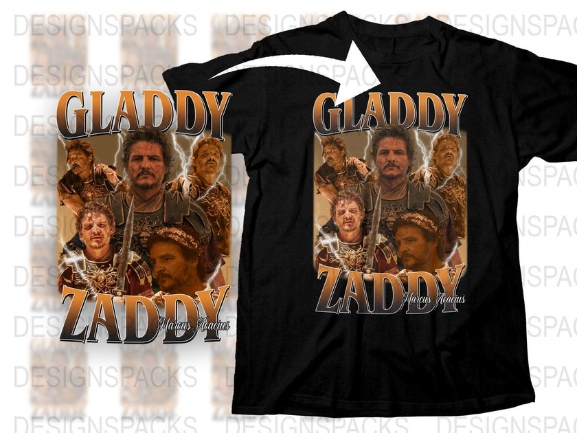 Gladdy Zaddy Pedro Pascal Marcus Acacius Bootleg Png Digital Download