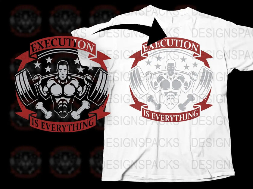 Execution Is Everything Gym Fitness Design For Men Png Digital Downloa