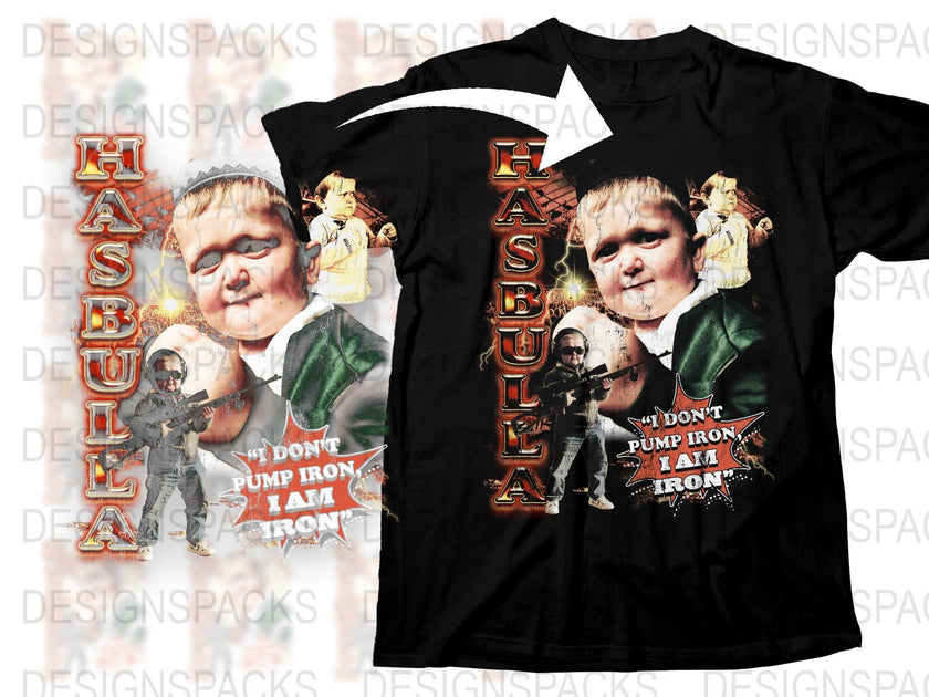 Hasbulla Don't Pump Iron I Am Iron Png Digital Download