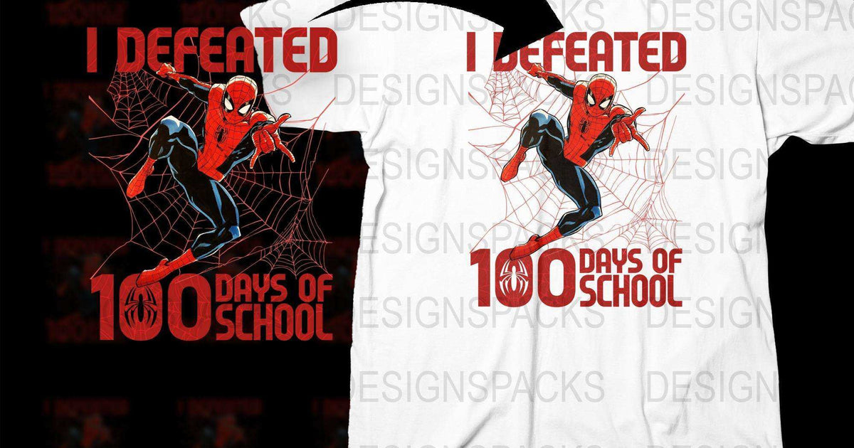 I Defeated 100 Days of School Spider-Man Web Png Digital Download ...