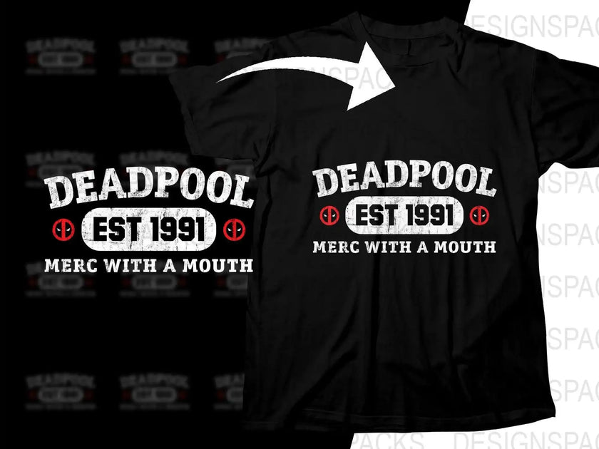 Deadpool Est 1991 Merc With a Mouth Png Digital Download