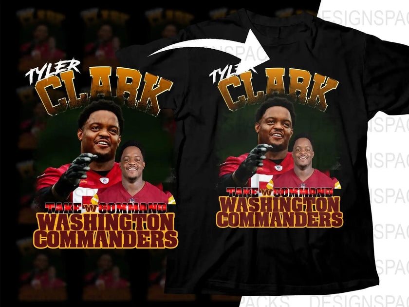 Tyler Clark Take Command Washington Commanders Png Digital Download