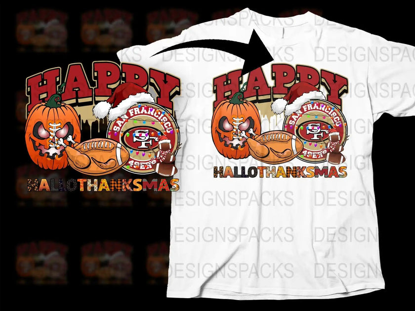 San Francisco 49ers Happy Hallothanksmas Png Digital Download