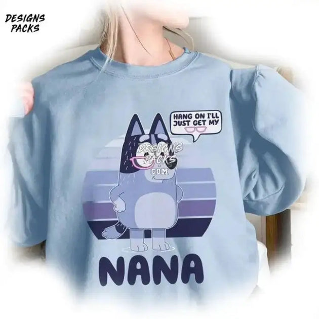Bluey Grandma Nana Bluey Family Bluey Nana Hang On I’ll Just Get My Gl