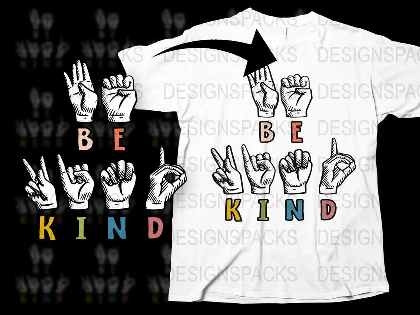 Illustrated Be Kind Sign Language Message for Kindness Png Digital Dow