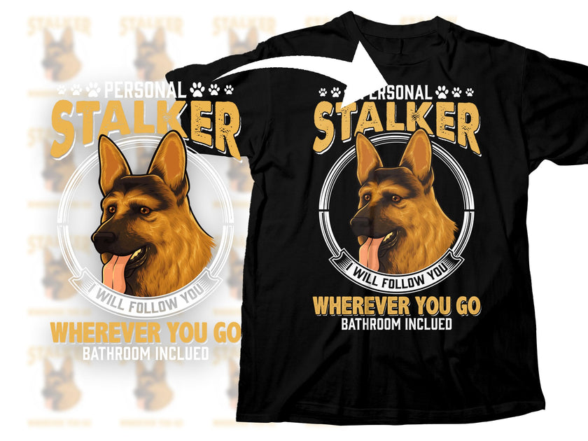 German Shepherd Personal Stalker Funny Png Digital Download