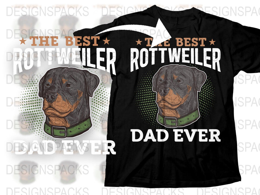 The Best Rottweiler Dad Ever Graphic Png Digital Download