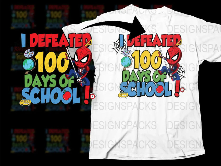 I Defeated 100 Days Of School Cartoon Png Digital Download