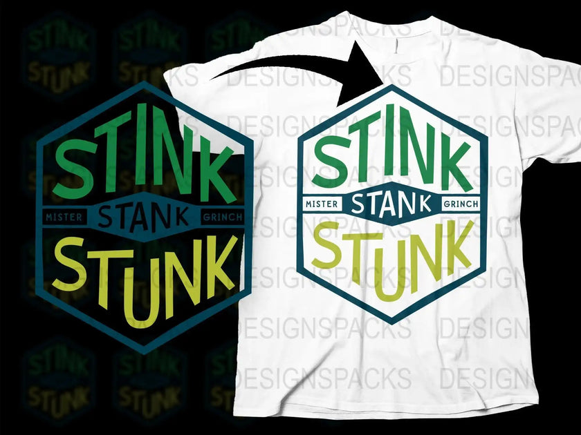 Grinch Stink Stank Stunk Holiday Graphic Png Digital Download